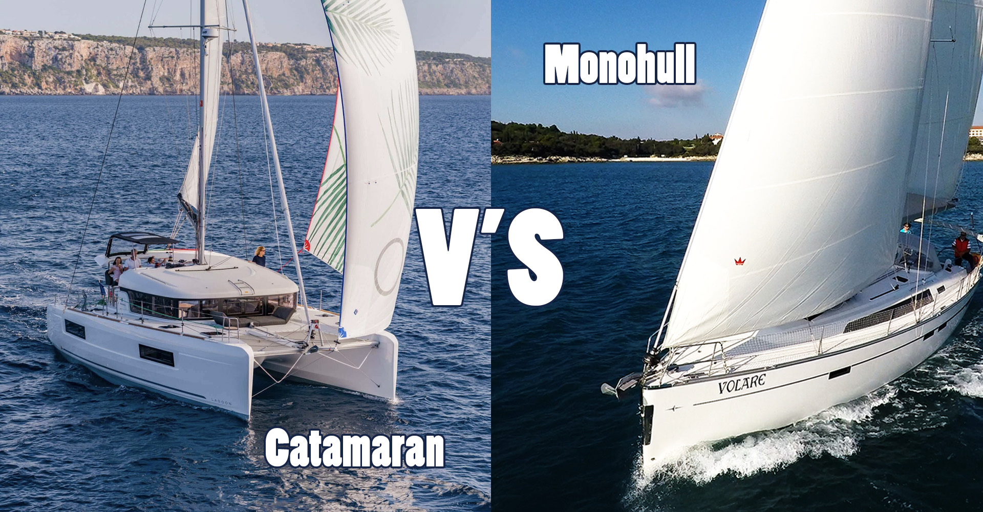 Cost Of Catamaran Vs Monohull at Dominic Johnson blog